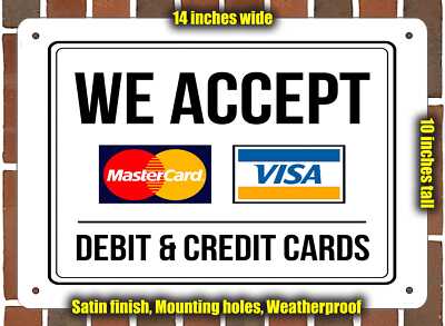 Metal Sign - We Accept Debit Credit Cards | eBay