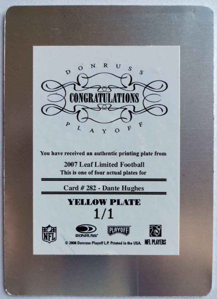 1/1 Dante Hughes 2007 Leaf Limited Press Plate #282 Auto Sig ...