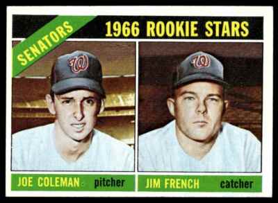 1966 Topps Senators Rookies - Joe Coleman/Jim French RC Washington ...