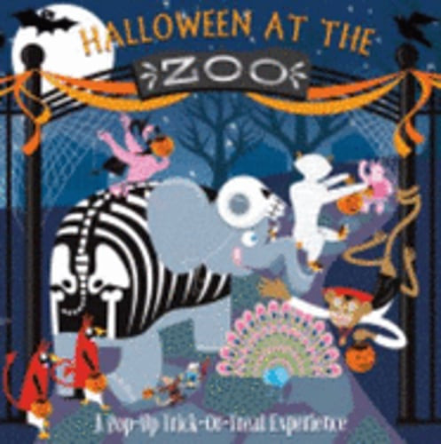 Halloween at the Zoo: A Pop-Up Trick-Or-Treat Experience by George ...