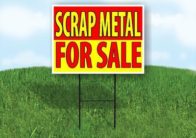SCRAP METAL FOR SALE Yard Sign with Stand LAWN SIGN | eBay