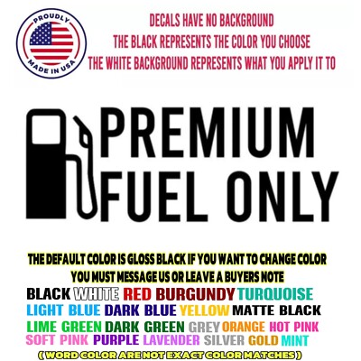 Car window decal truck outdoor sticker gas premium fuel only high ...