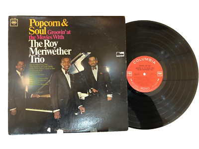 The Roy Meriwether Trio – Popcorn & Soul: Groovin' At The Movies LP ...