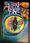 ALIEN FIRE no. 2 Kitchen Sink Comics Anthony F Smith Eric Vincent RAW ...