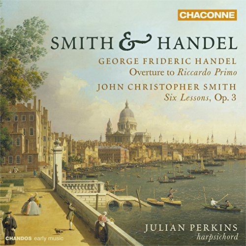 Handel / Smith / Per - Overture to Riccardo Primo - Six Lessons Op. 3 ...