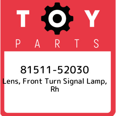 81511-52030 Toyota Lens, front turn signal lamp, rh 8151152030, New ...