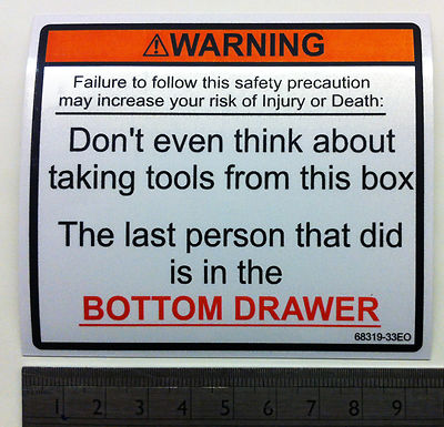 WARNING TOOLBOX BOTTOM DRAWER STICKER, TOOL BOX DECAL | eBay UK
