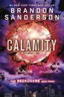 Calamity (The Reckoners) - Paperback By Sanderson, Brandon - VERY GOOD ...