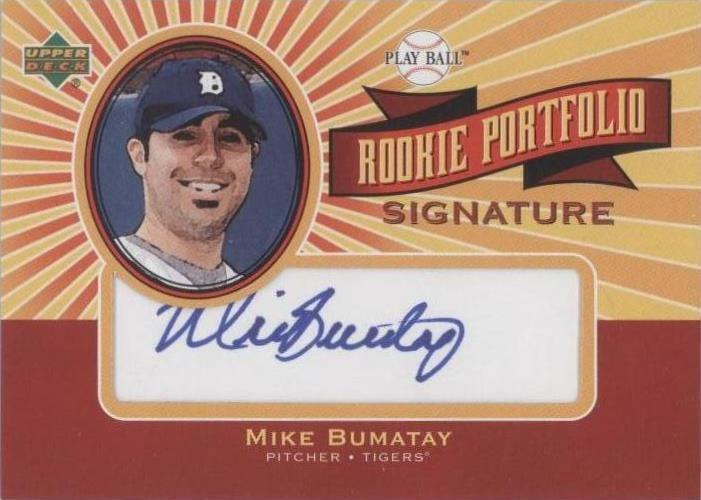 2004 Upper Deck Play Ball - Rookie Portfolio Signatures Mike Bumatay # ...