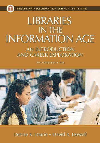Library and Information Science Text Ser.: Libraries in the Information ...