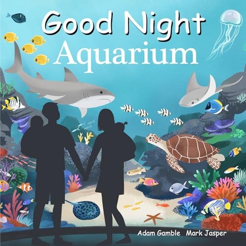 Good Night Aquarium by Adam Gamble NEW BOOK 9781602199743 | eBay UK