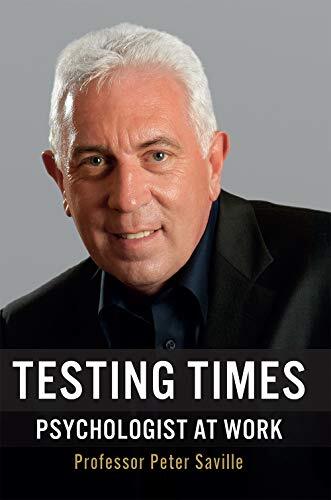 TESTING TIMES: Psychologist at Work, Professor Peter Sa | eBay.de