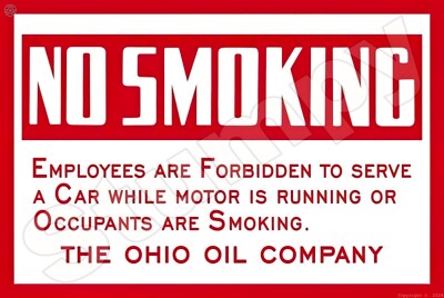 No Smoking Ohio Oil Co. Metal Sign 9" x 12" or 12" x 16" | eBay