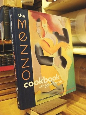 The Mezzo Cookbook with John Torode by Francis, Sarah Hardback Book The ...