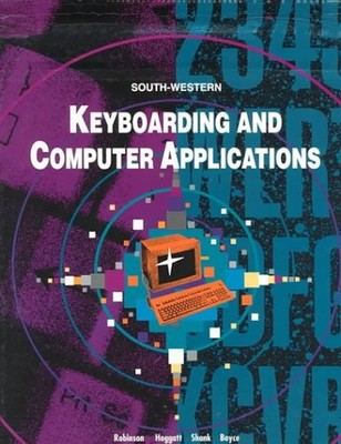 KEYBOARDING AND COMPUTER APPLICATIONS: INCLUDES COMMANDS By Jerry W ...