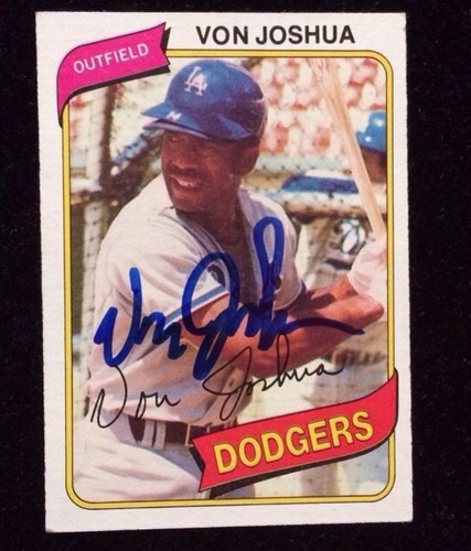 VON JOSHUA 1980 TOPPS Autographed Signed AUTO Baseball Card DODGERS 209 ...