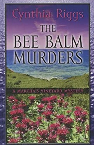 The Bee Balm Murders Hardcover Cynthia Riggs 9781410439376| eBay