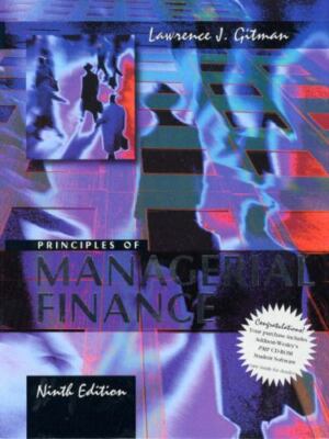 Principles of Managerial Finance by Lawrence J. Gitman (1999, CD-ROM ...