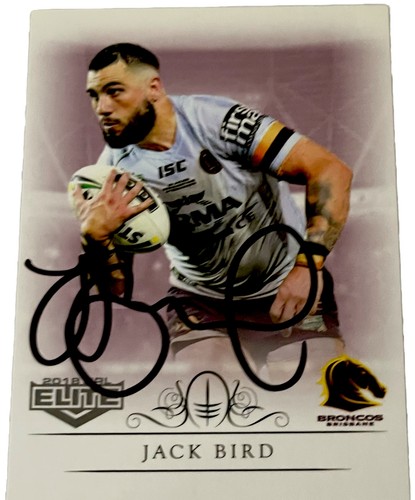 2018 Elite Signed Jack Bird Brisbane Broncos Nrl Trading Card | eBay ...