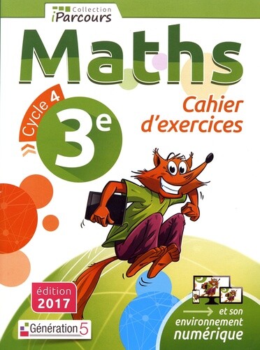 Cahier d'Exercices Iparcours Maths Cycle 4 - 3e (2017), Katia Hache et ...