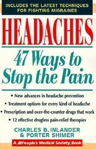 Headaches : A People's Medical Society Book by Porter Shimer and ...