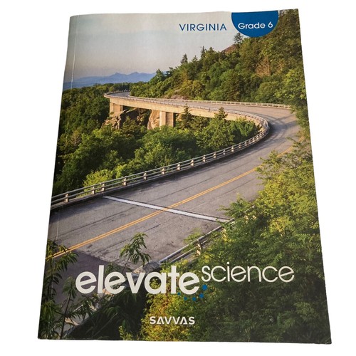 Elevate Science by SAVVAS Grade 6 Virginia By Zipporah Miller | eBay