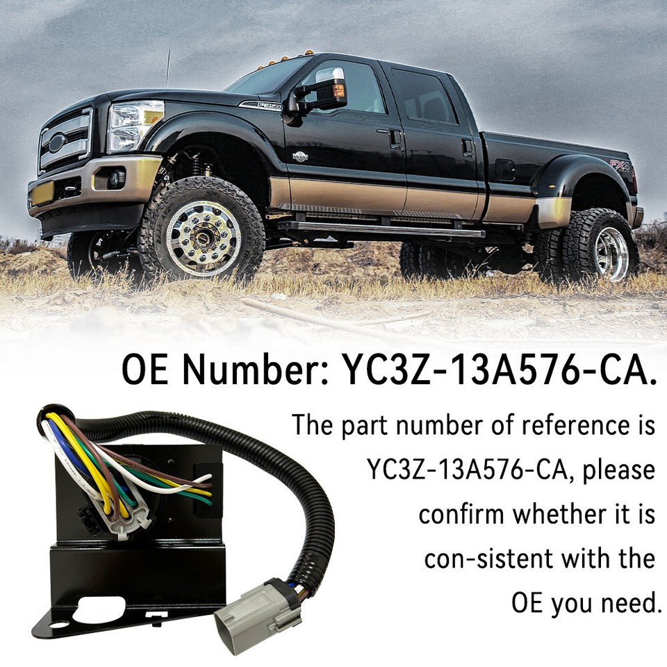 YC3Z-13A576-CA For Ford 99-01 Super Duty 4&7 Pin Trailer Tow Wiring ...