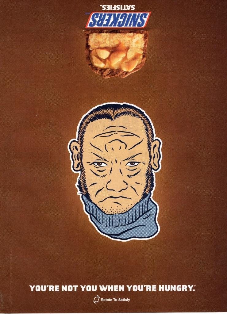 Snickers Ad Youre Not You When Youre Hungry