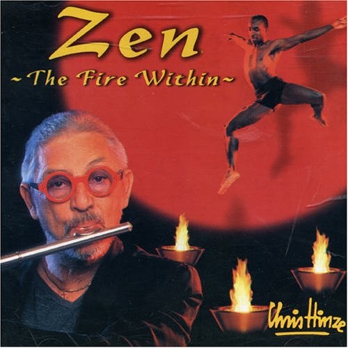 CHRIS HINZE Zen The Fire Within (CD) (UK IMPORT) 8713094814003| eBay