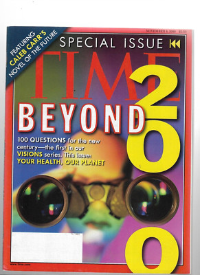 Time Magazine November 8, 1999- Beyond 2000- 100 Questions For The New ...
