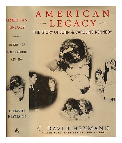 Heymann,Clemens David (1945 Amerikanisch Legacy: The Story Of John ...