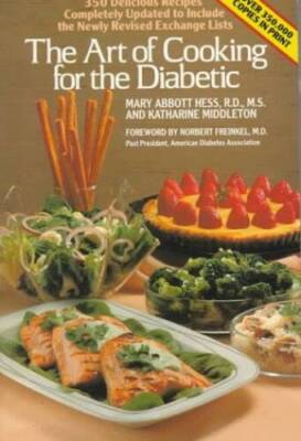 The Art of Cooking for the Diabetic - Paperback By Hess, Mary Abbott ...