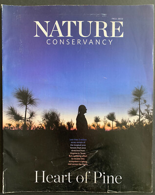 Nature Conservancy Magazine: HEART OF PINE FALL 2022 | eBay
