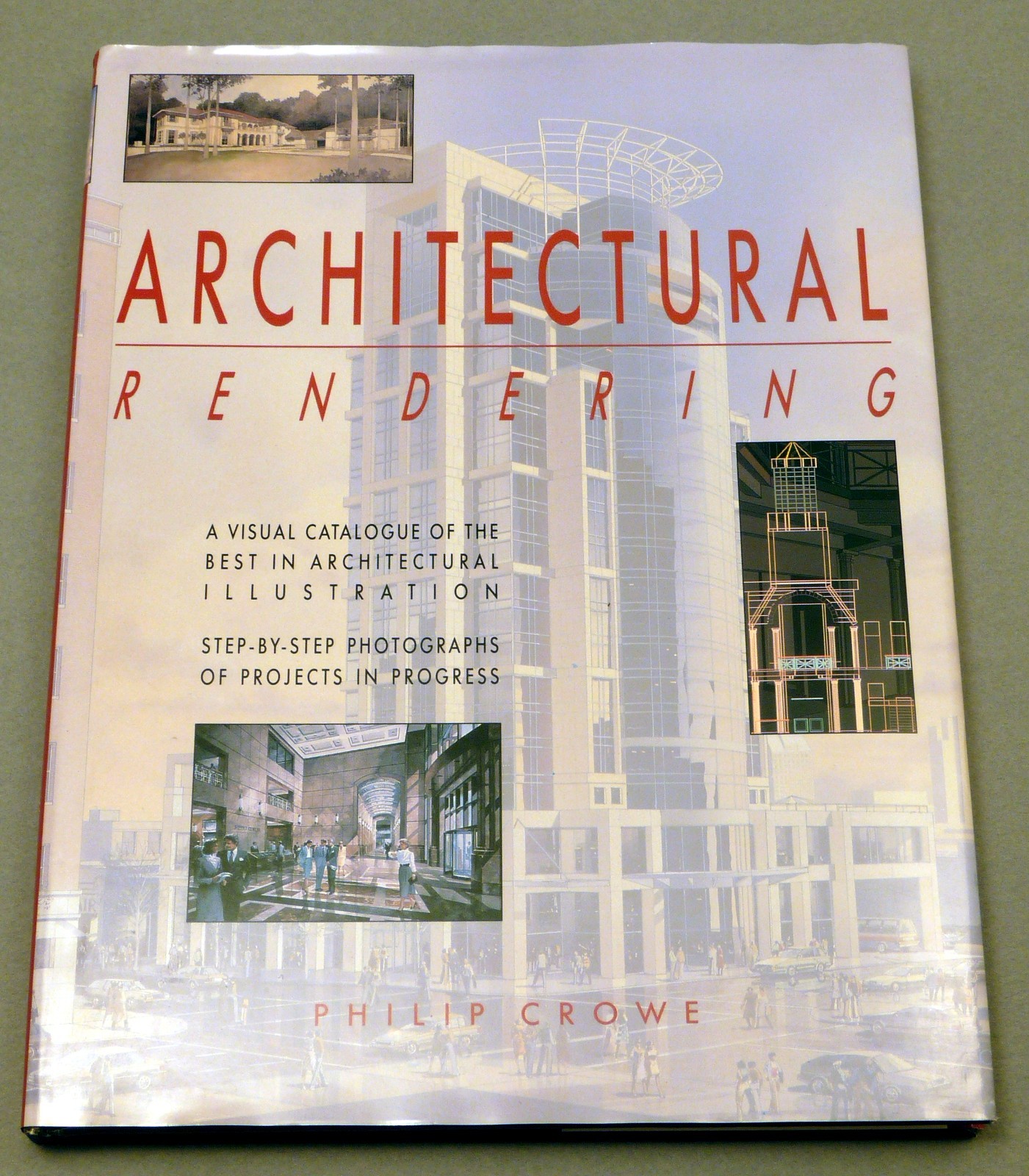 Architectural Rendering : An International Perspective by Philip Crowe ...