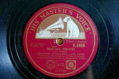 Early Original Dixieland Jazz Band 78 Tiger Rag / Jazz Me Blues GB Hmv ...