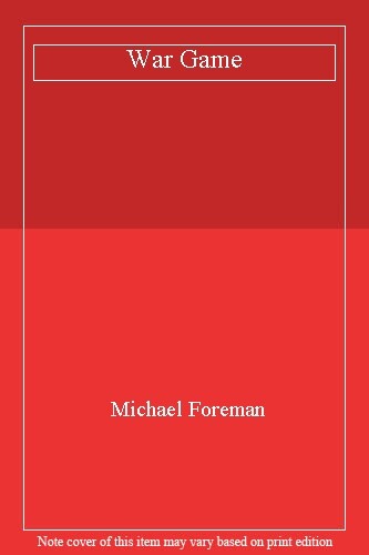 War Game by Michael Foreman (1993, Book, Illustrated) for sale online ...