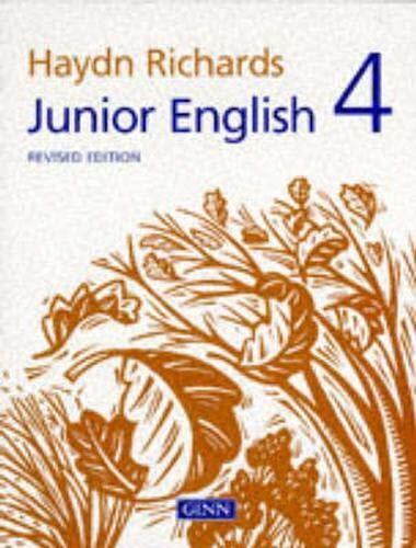 Junior English Revised Edition 4 (HAYDN RICHAR... by Richards, W Haydn ...