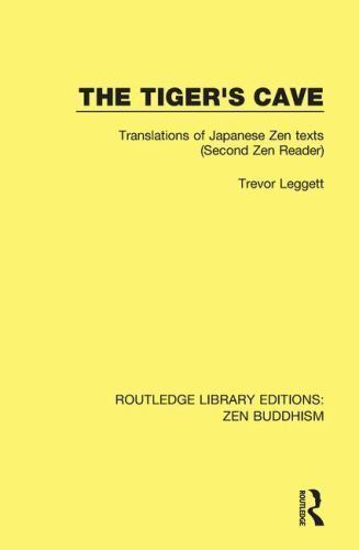 Routledge Library Editions: Zen Buddhism Ser.: Tiger's Cave ...