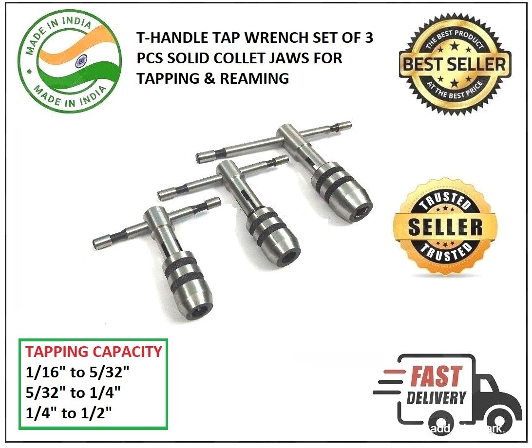 T-HANDLE TAP WRENCH SET OF 3 PCS SOLID COLLET JAWS FOR TAPPING (USA ...