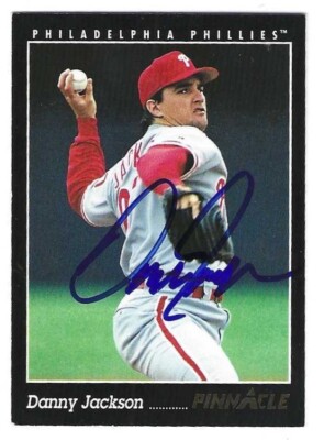 Signed DANNY JACKSON Philadelphia Phillies 1993 Pinnacle Card #514 w ...