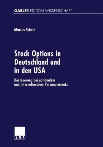 Gabler Edition Wissenschaft Ser.: Stock Options in Deutschland und in ...