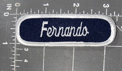 Vintage Fernando Name Tag Patch Badge Script Cursive White Blue Oil ...