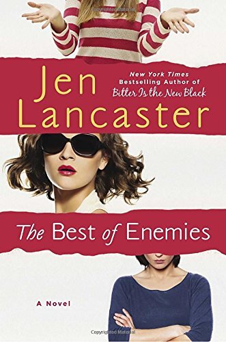 THE BEST OF ENEMIES By Jen Lancaster - Hardcover **Mint Condition ...