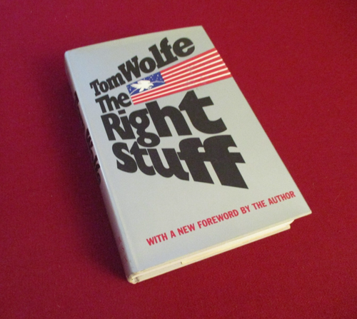 The Right Stuff by Tom Wolfe (1983) First Hardcover Printing of New ...