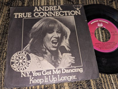 Andrea True Connection N.y. You Got Me Dancing / Keep It Up 7'' 45 1977 ...