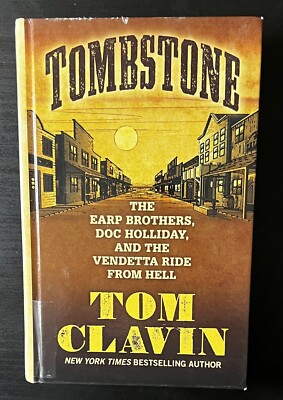 LARGE PRINT Tombstone Earp Brothers Doc Holliday Vendetta Ride Library ...