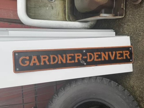 Vintage Stamped GARDNER-DENVER Metal SIGN 32 X 5 “ ( Black & Orange ...