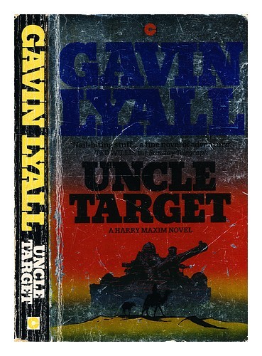 Lyall, Gavin , (1932 Uncle Ziel : ein Harry Maxim Roman / Gavin Lyall ...