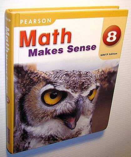 Math Makes Sense 8 WNCP - Hardcover By Pearson - ACCEPTABLE | eBay