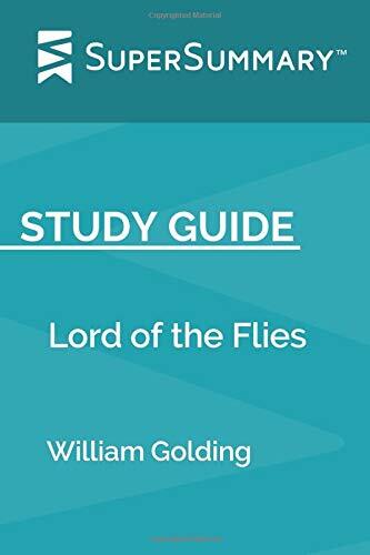 Study Guide: Lord of the Flies by William Golding (SuperSummary) by ...